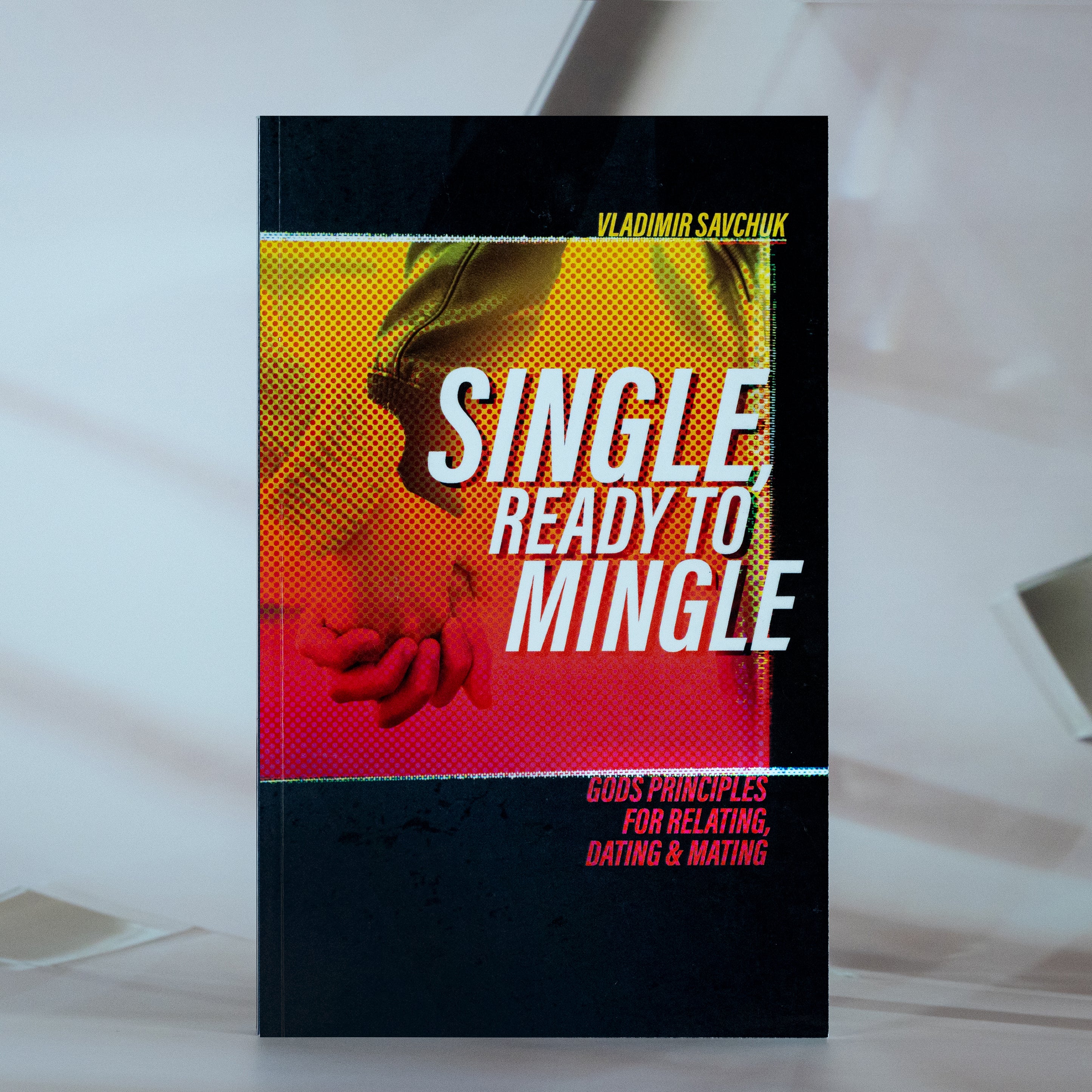 Single, Ready to Mingle – Savchuk Store